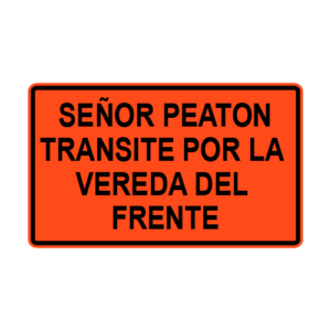 Venta de Letrero de Obras Señor Peatón Transite por la vereda del ...